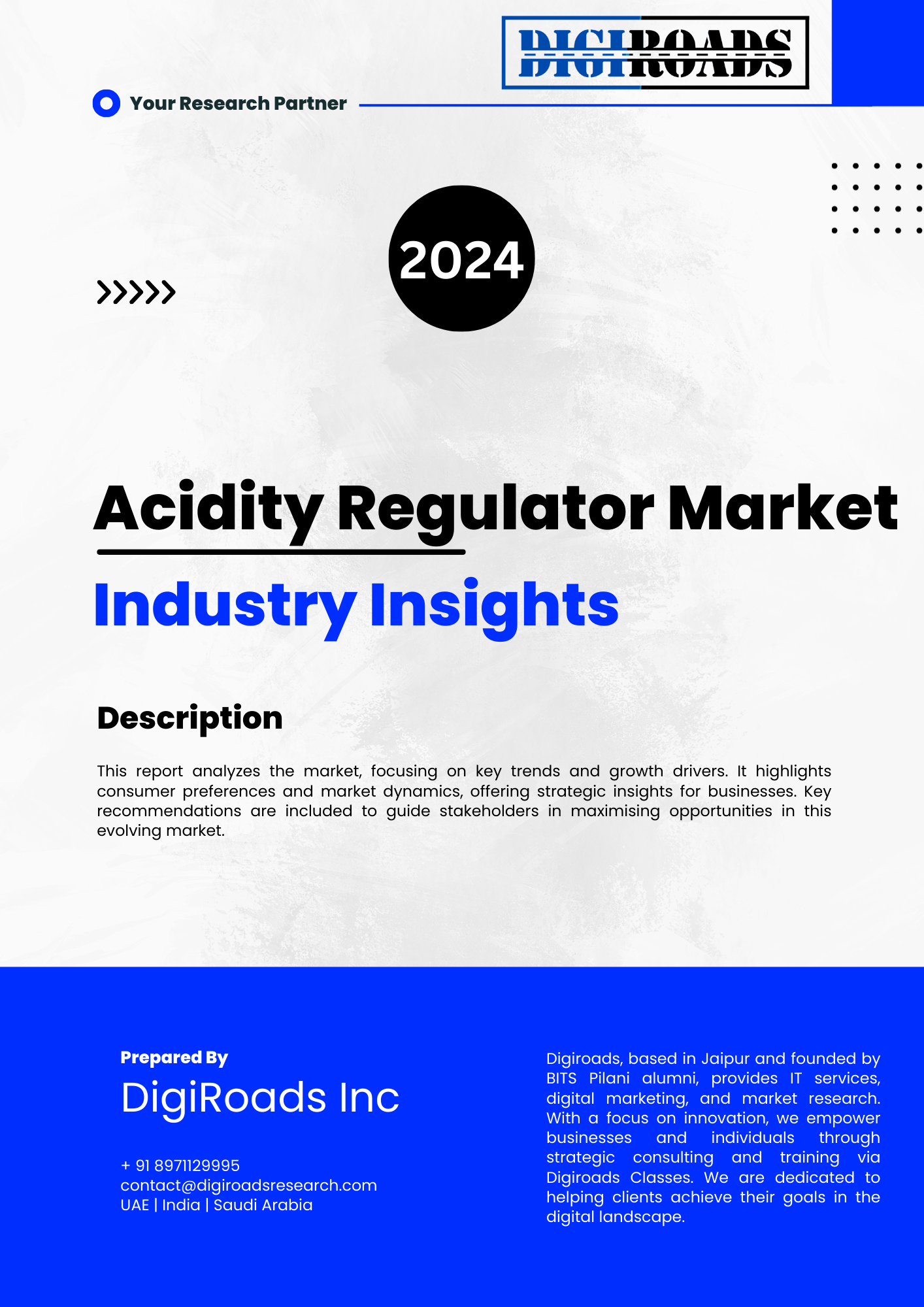 Acidity Regulator Market - DigiRoads Research