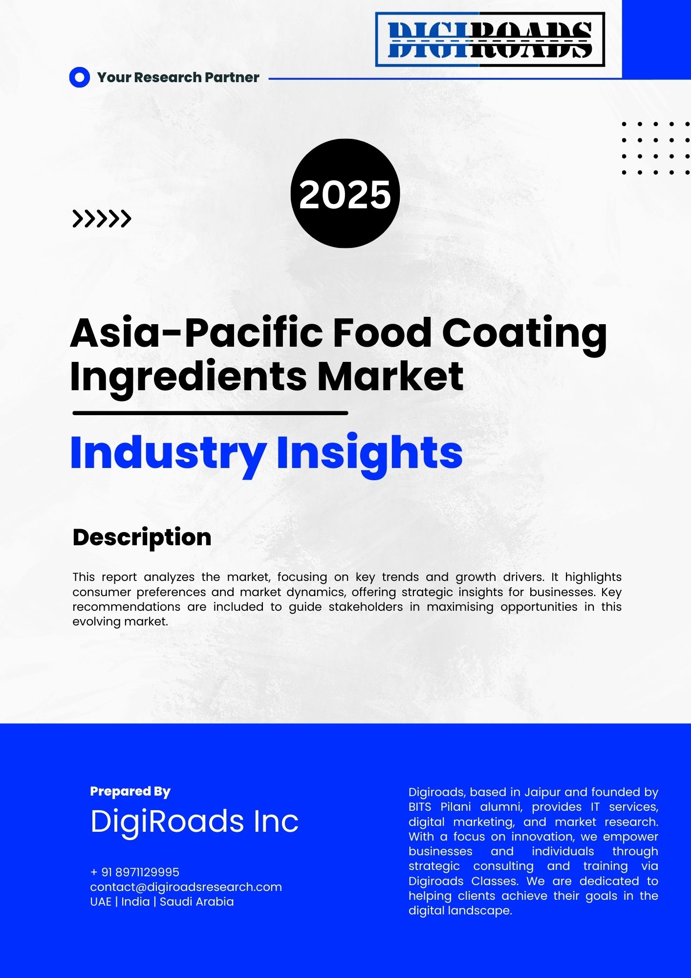 Asia-Pacific Food Coating Ingredients Market - DigiRoads Research