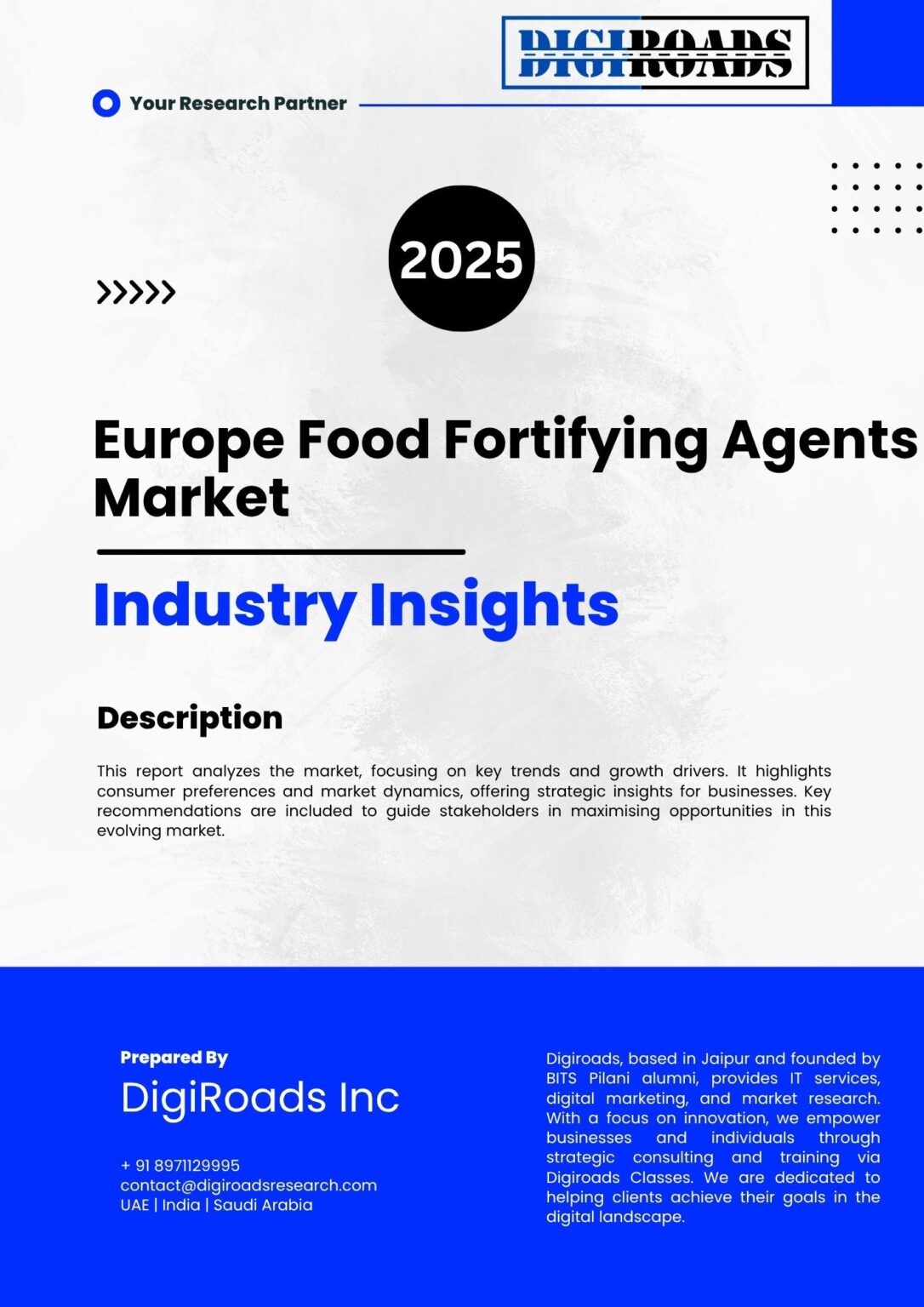 Europe Food Fortifying Agents Market - DigiRoads Research