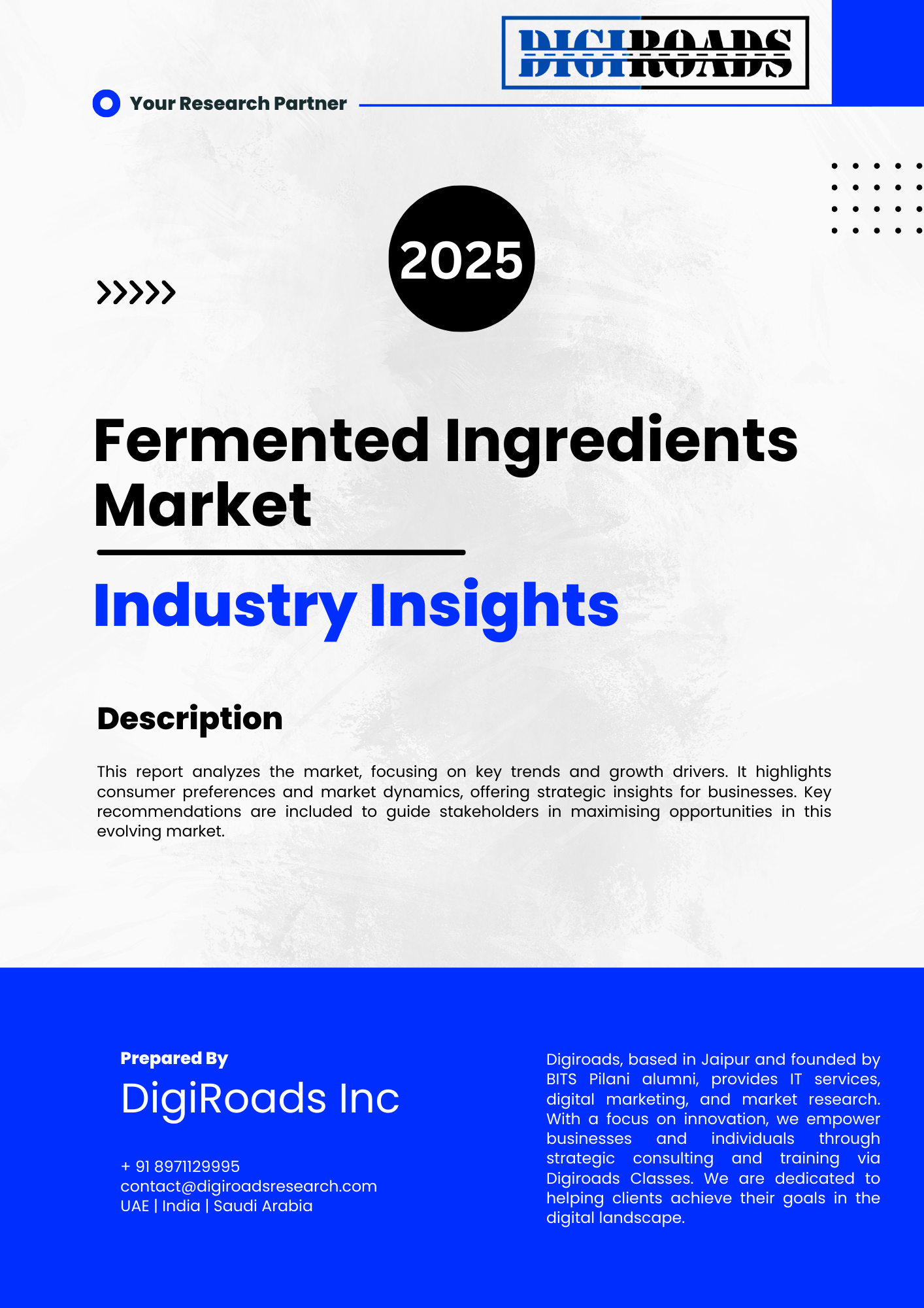 Fermented Ingredients Market - DigiRoads Research